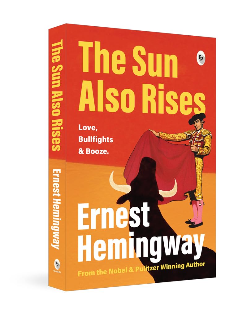The Sun Also Rises by Ernest Hemingway – Bindass Books