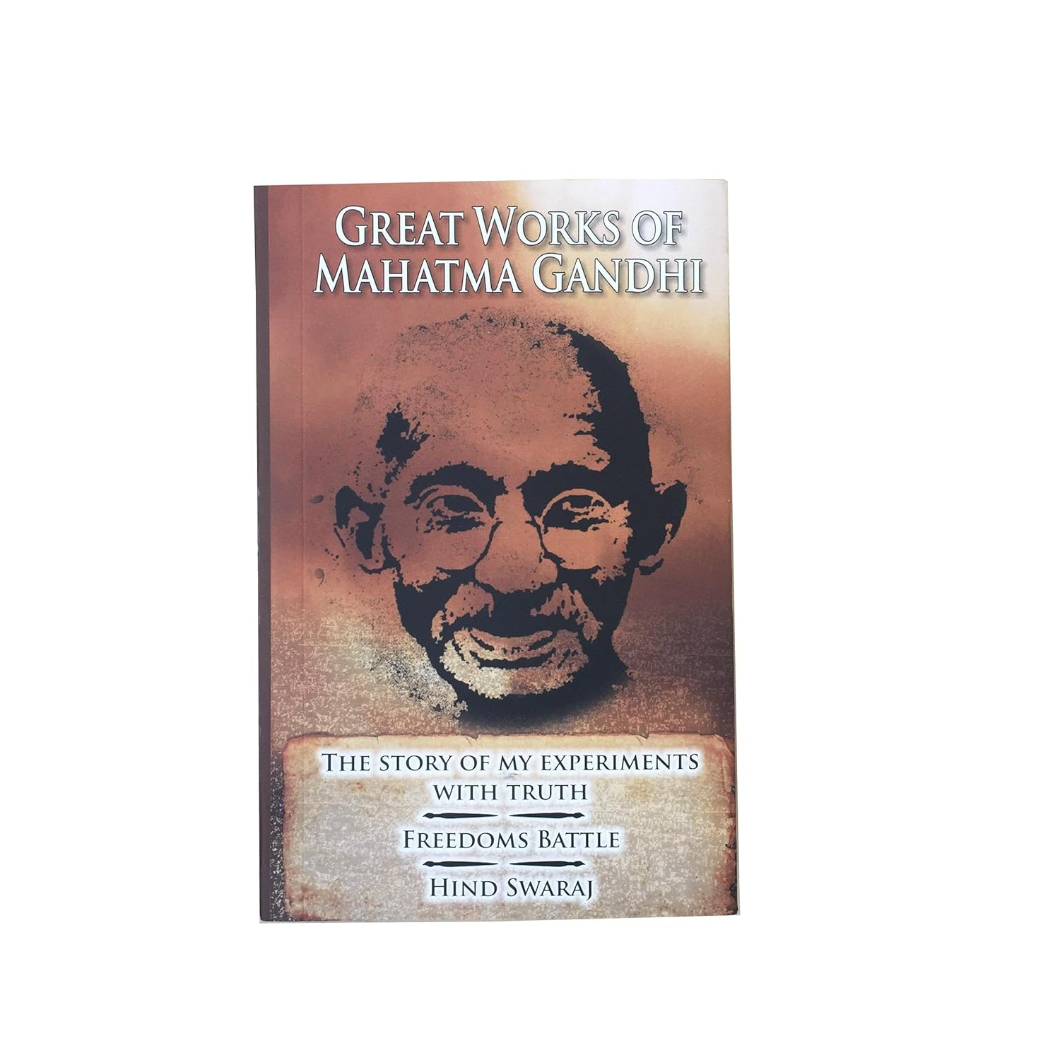 Great Works Of Mahatma Gandhi by Atul Rastogi – Bindass Books